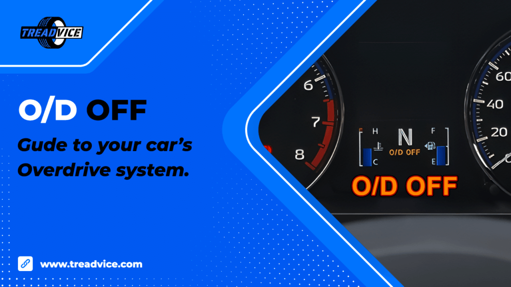 What Does O/D OFF Mean In A Car? - Guide To Your Car's Overdrive System ...